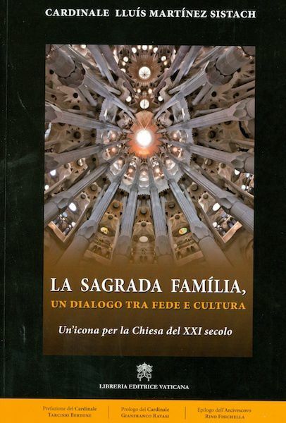 La Sagrada Família un dialogo tra fede e cultura Un’ icona per la ...